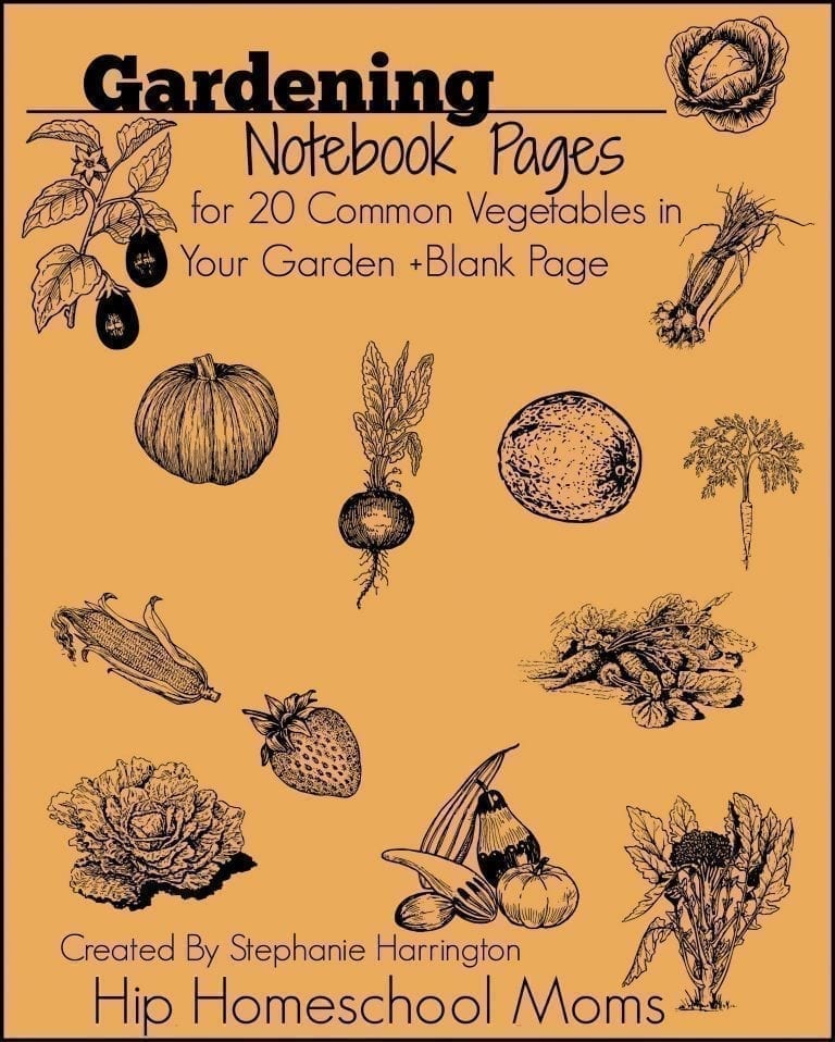 Garden Notebook Pages - Hip Homeschool Moms