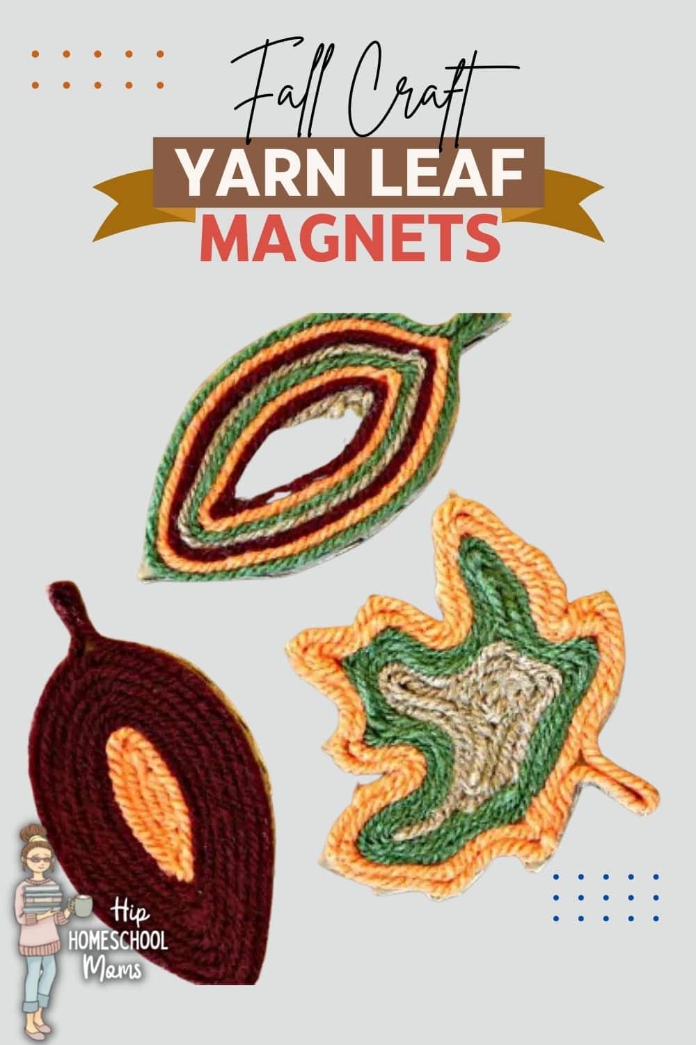 Fall Yarn Leaf Magnets - Hip Homeschool Moms
