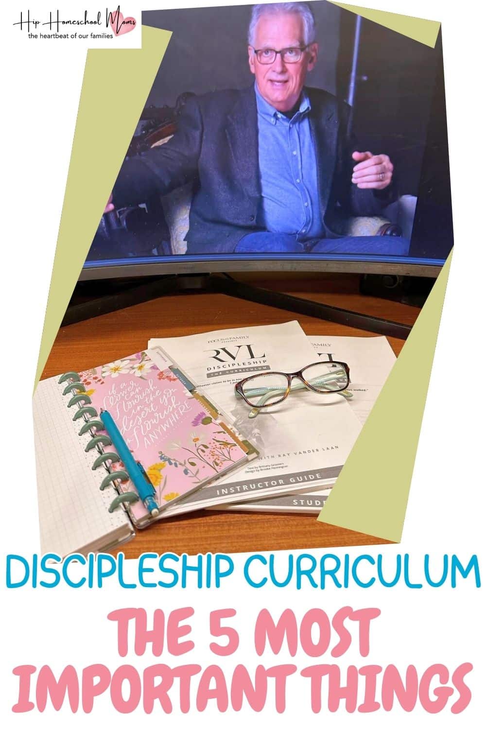 Discipleship Curriculum - The 5 Most Important Things - Hip Homeschool Moms