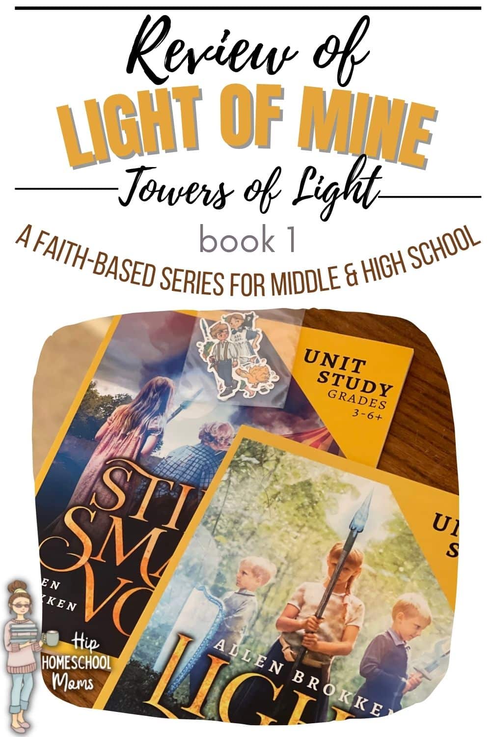 Review of Light of Mine -"Towers of Light" Book 1 - Hip Homeschool Moms