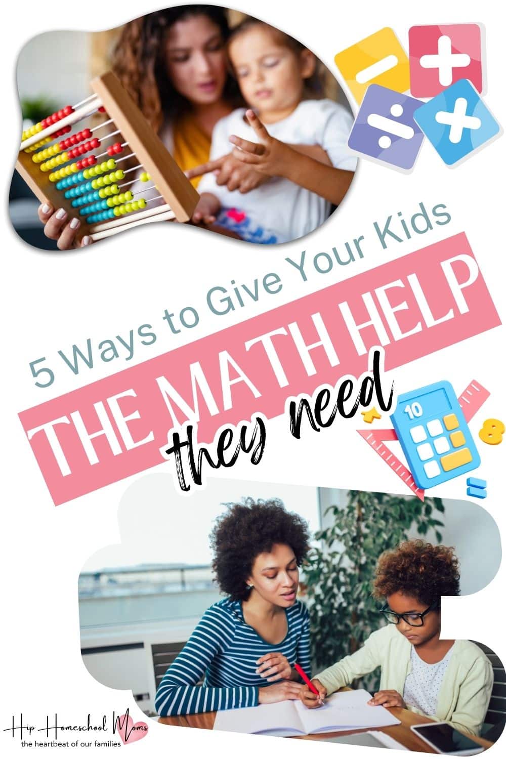 5 Ways to Give Your Kids the Math Help They Need