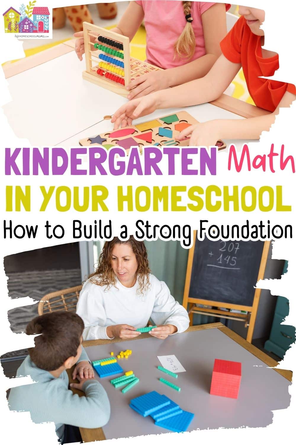 Kindergarten Math in Your Homeschool: 3 Ways to Build a Strong Foundation