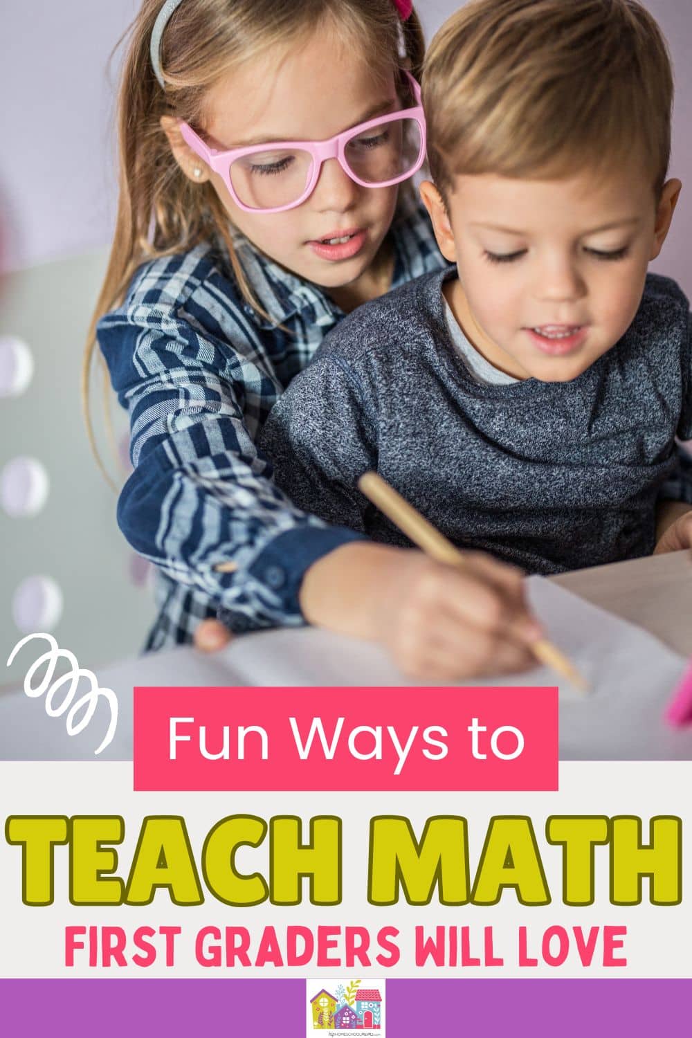 Fun Ways to Teach Math First Graders Will Love