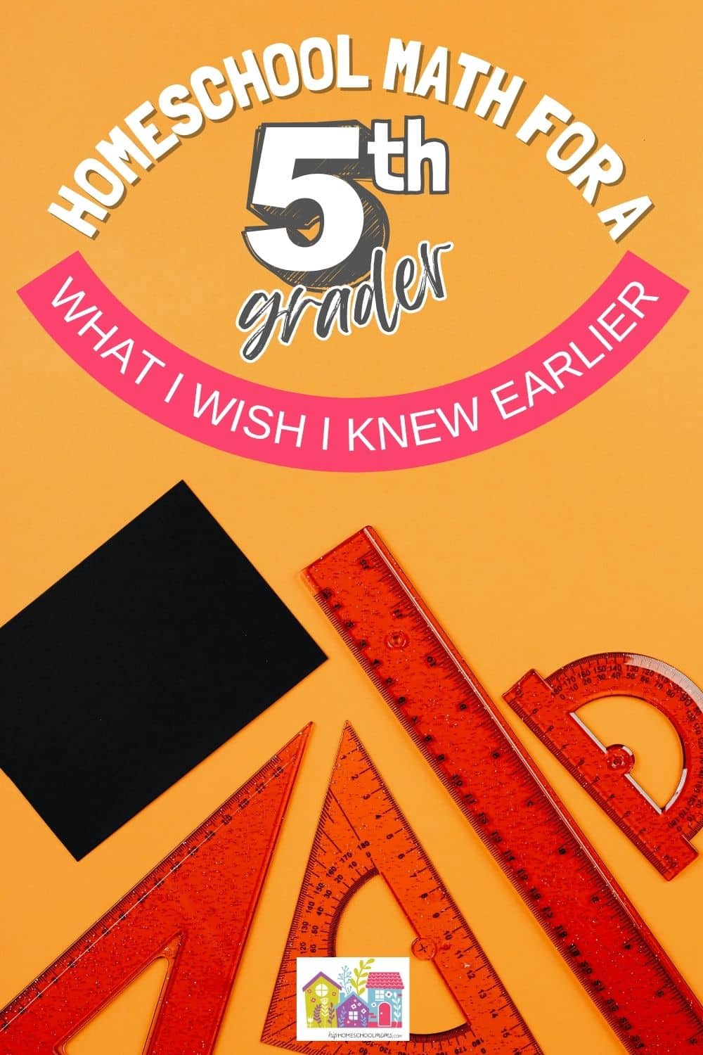 Homeschool Math for a Fifth Grader (What I Wish I Knew Earlier) - Hip ...