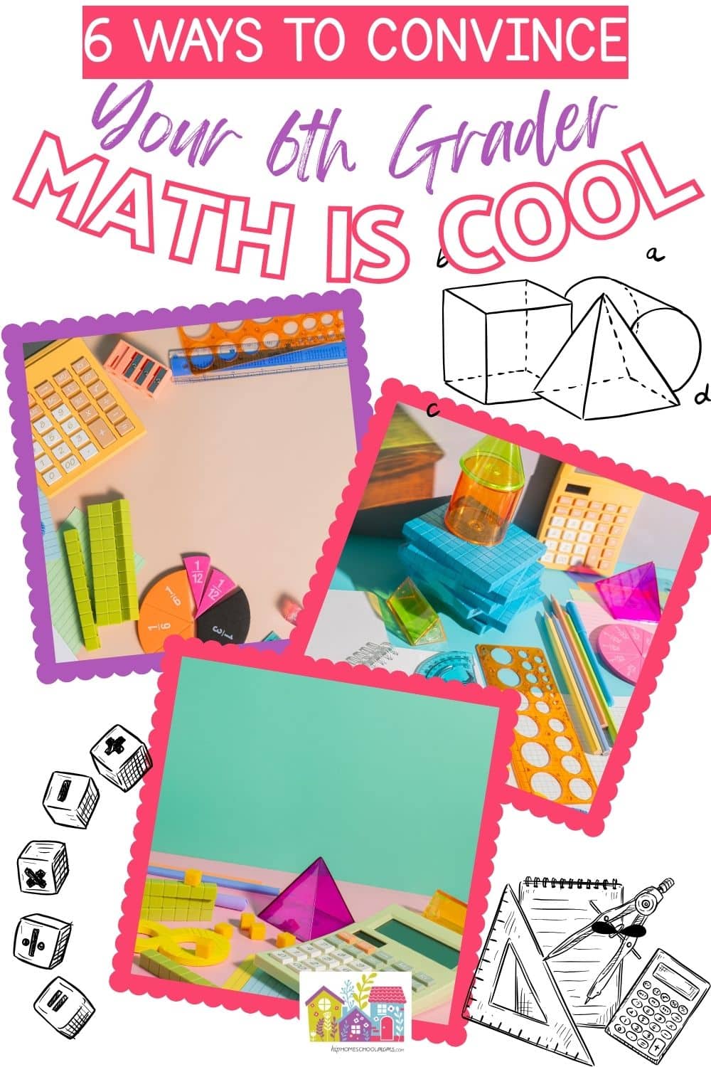 6 Ways to Convince Your 6th Grader Math Is Cool - Hip Homeschool Moms