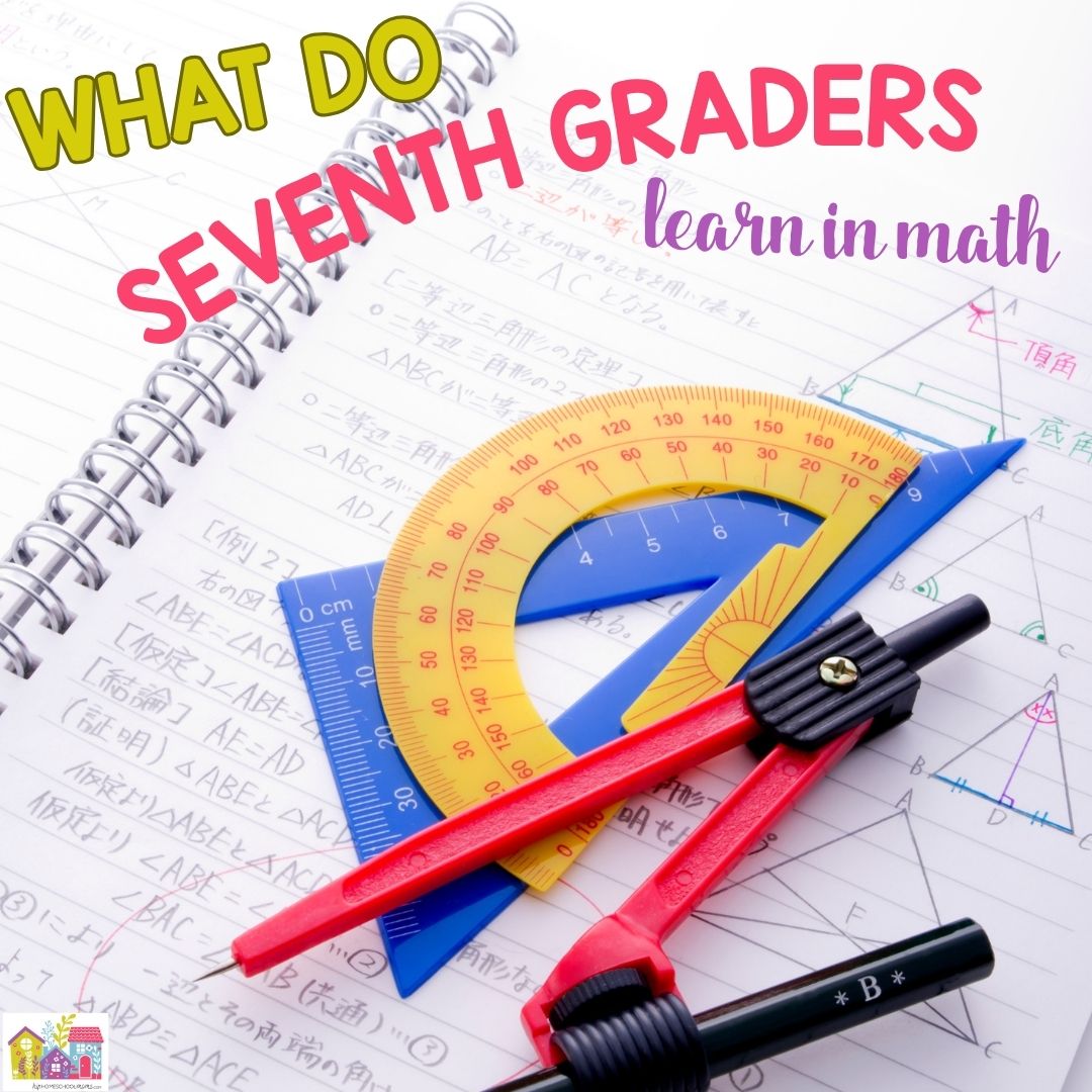 What Do Seventh Graders Learn in Math? (A Quick Guide) - Hip Homeschool ...