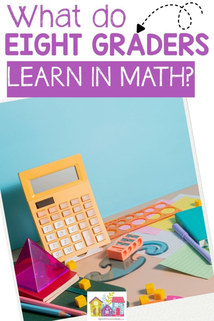 What Do Eighth Graders Learn in Math?