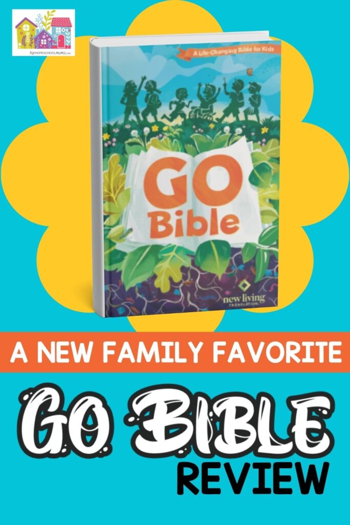 Go Bible Review - A New Family Favorite - Hip Homeschool Moms